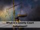 What is a CCJ? Understanding About County Court Judgment